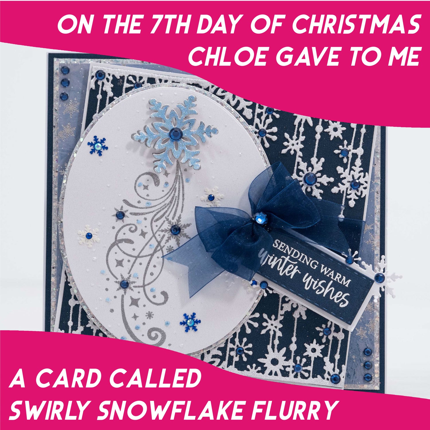 The 12 Projects of Christmas - Day 7 - Swirly Snowflake Flurry – Chloes ...